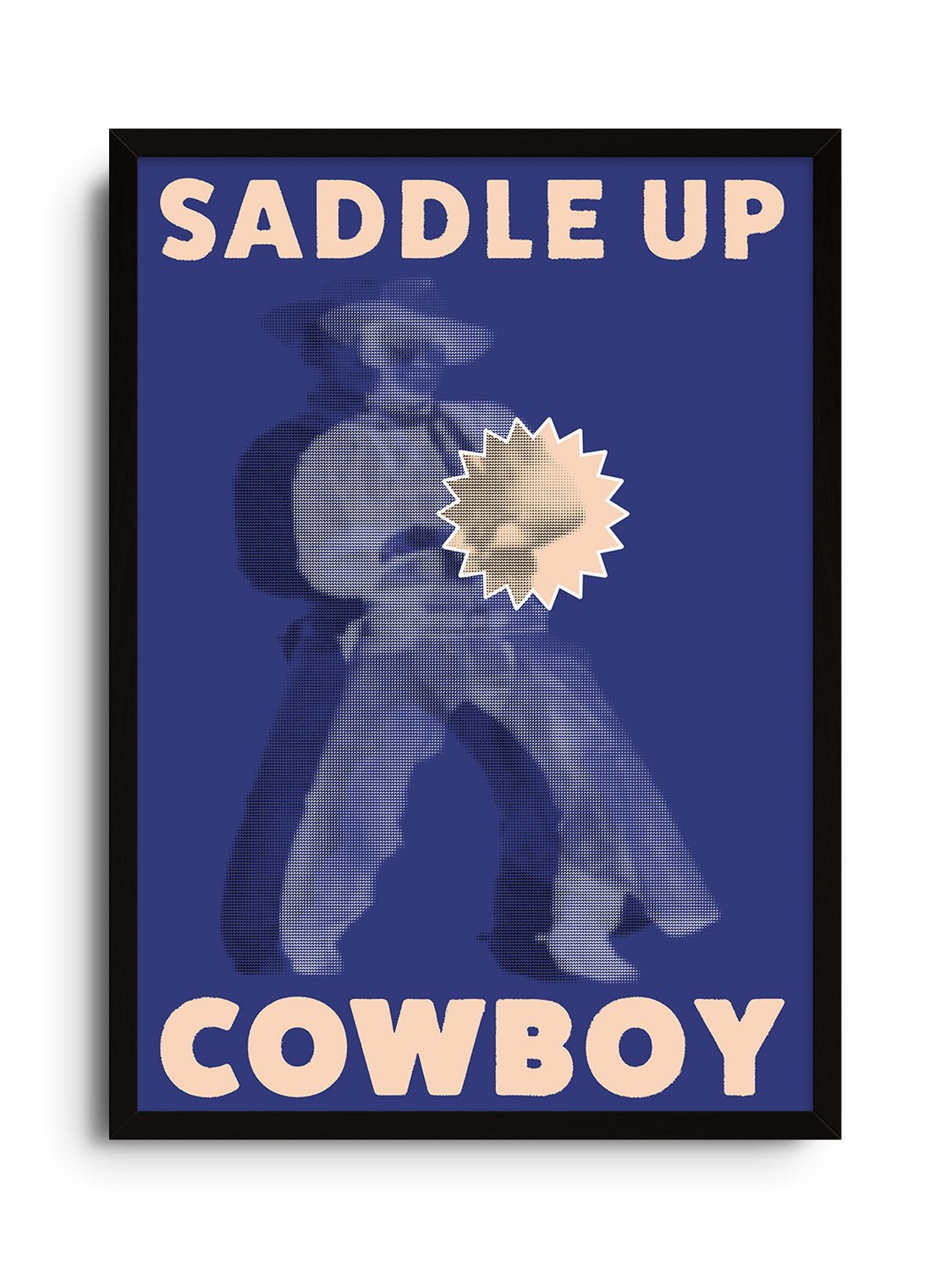 Western Graphic Art Print – Saddle Up Cowboy by Fifth Layer | East Side ...